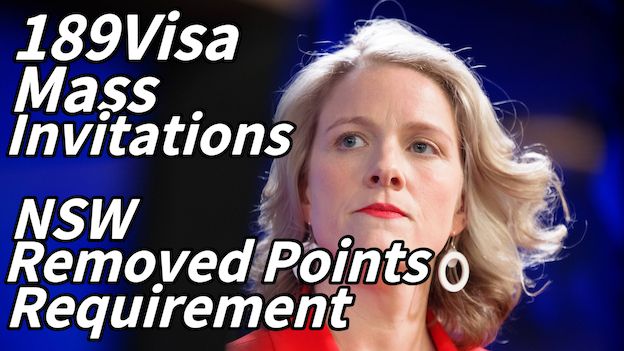 【Visa News】189 Skilled Visa Invitation RAINED again! NSW removes ...