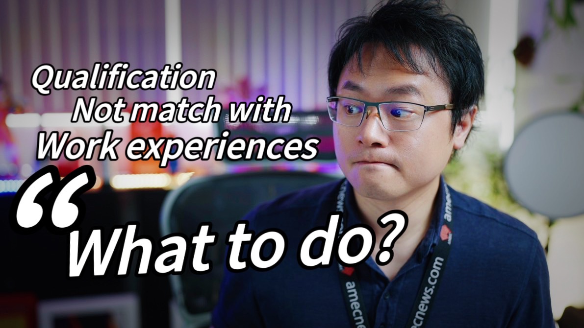 Qualification & Work Experience "NOT MATCHED", What can you do? - AMEC ...
